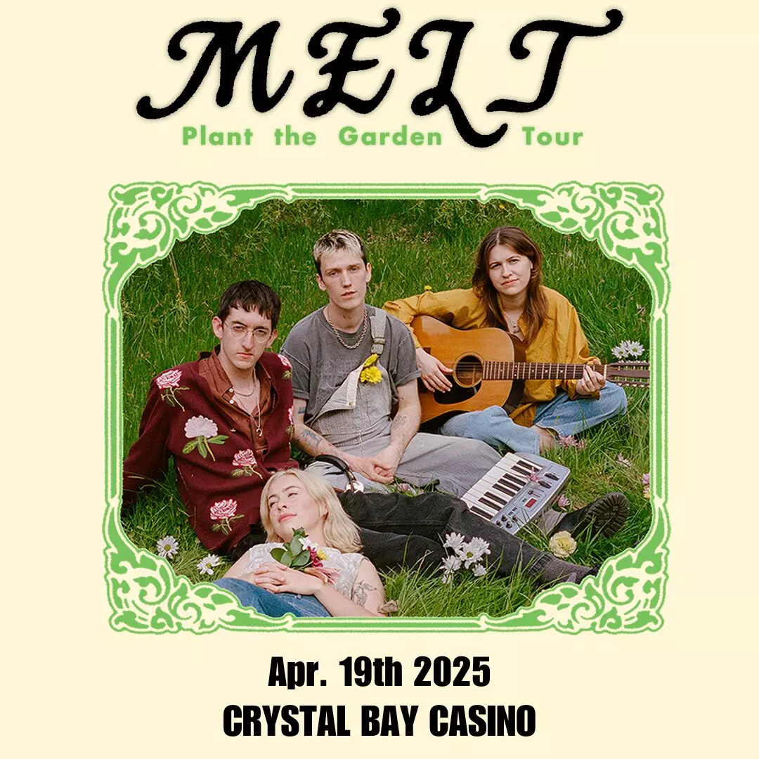 Melt: Plant the Garden Tour - Crystal Bay Concert